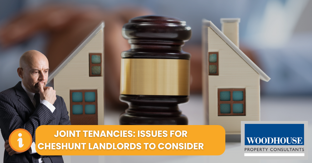 Cheshunt landlords Joint tenancies Property management tips Tenant ...